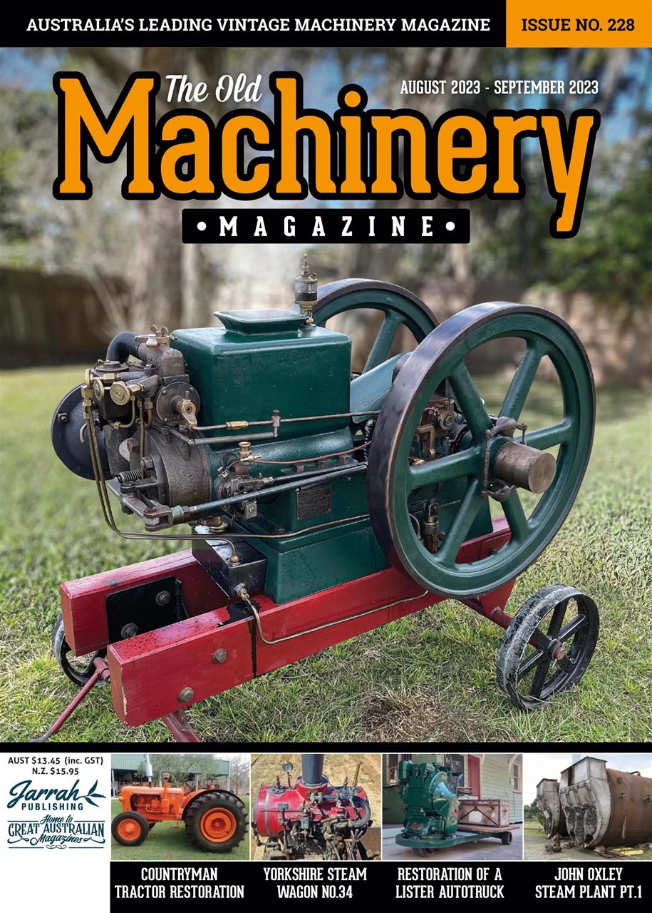 The Old Machinery Magazine - ISSUE #228 Back Issue