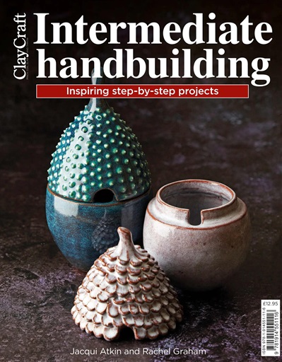 ClayCraft Magazine - Claycraft - Intermediate Handbuilding Special Issue
