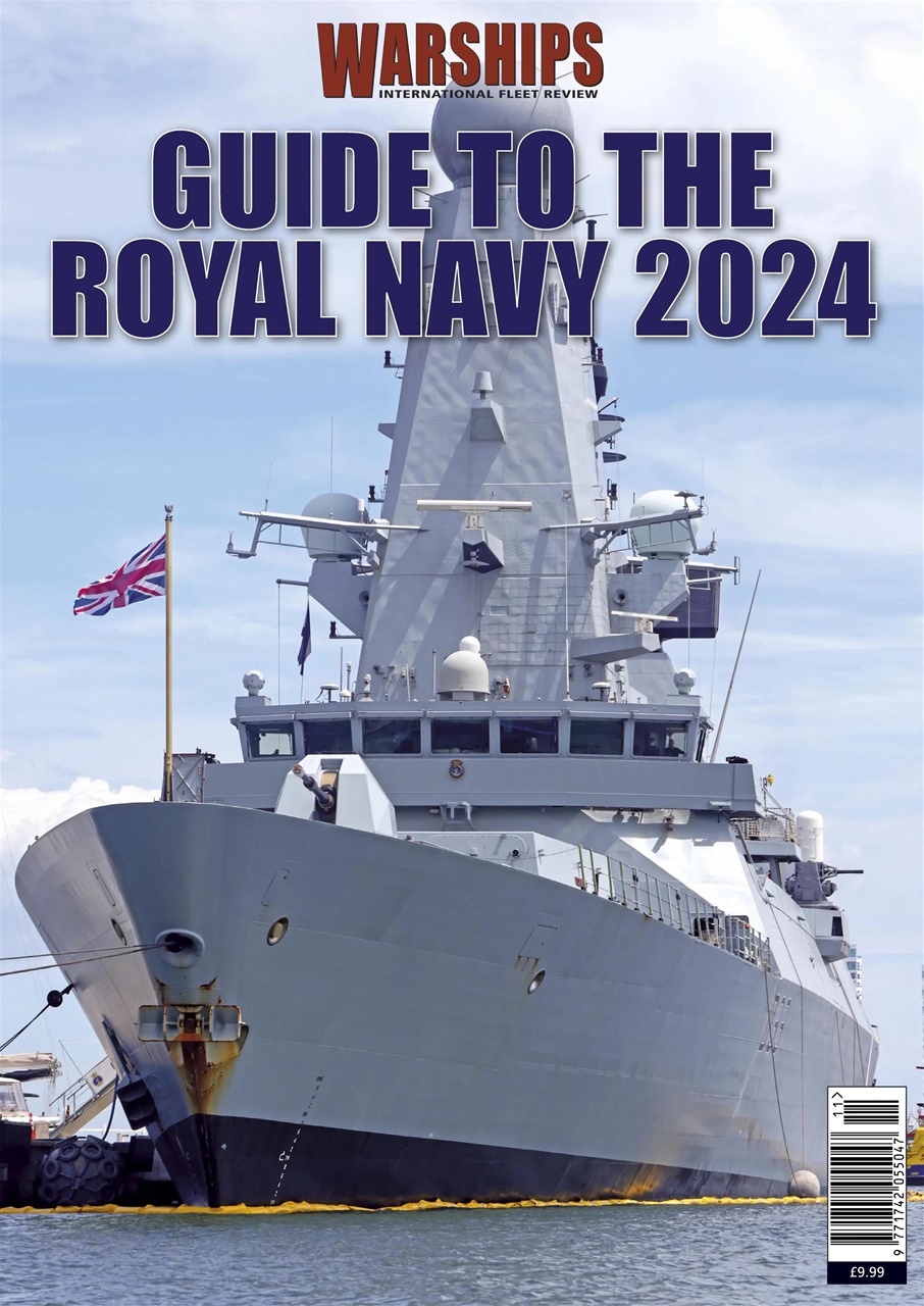 Warships International Fleet Review Magazine - Guide to the Royal Navy ...