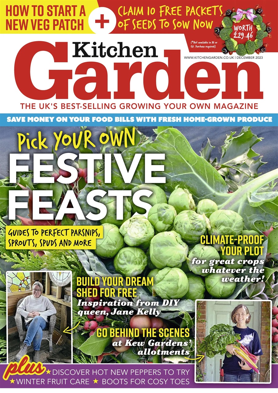 Kitchen Garden Magazine - December 2023 Back Issue