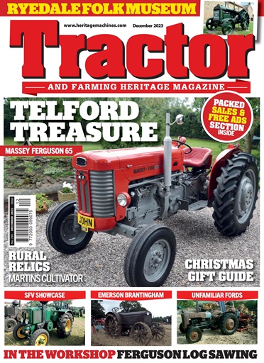 Tractor & Farming Heritage Magazine - Dec-23 Back Issue