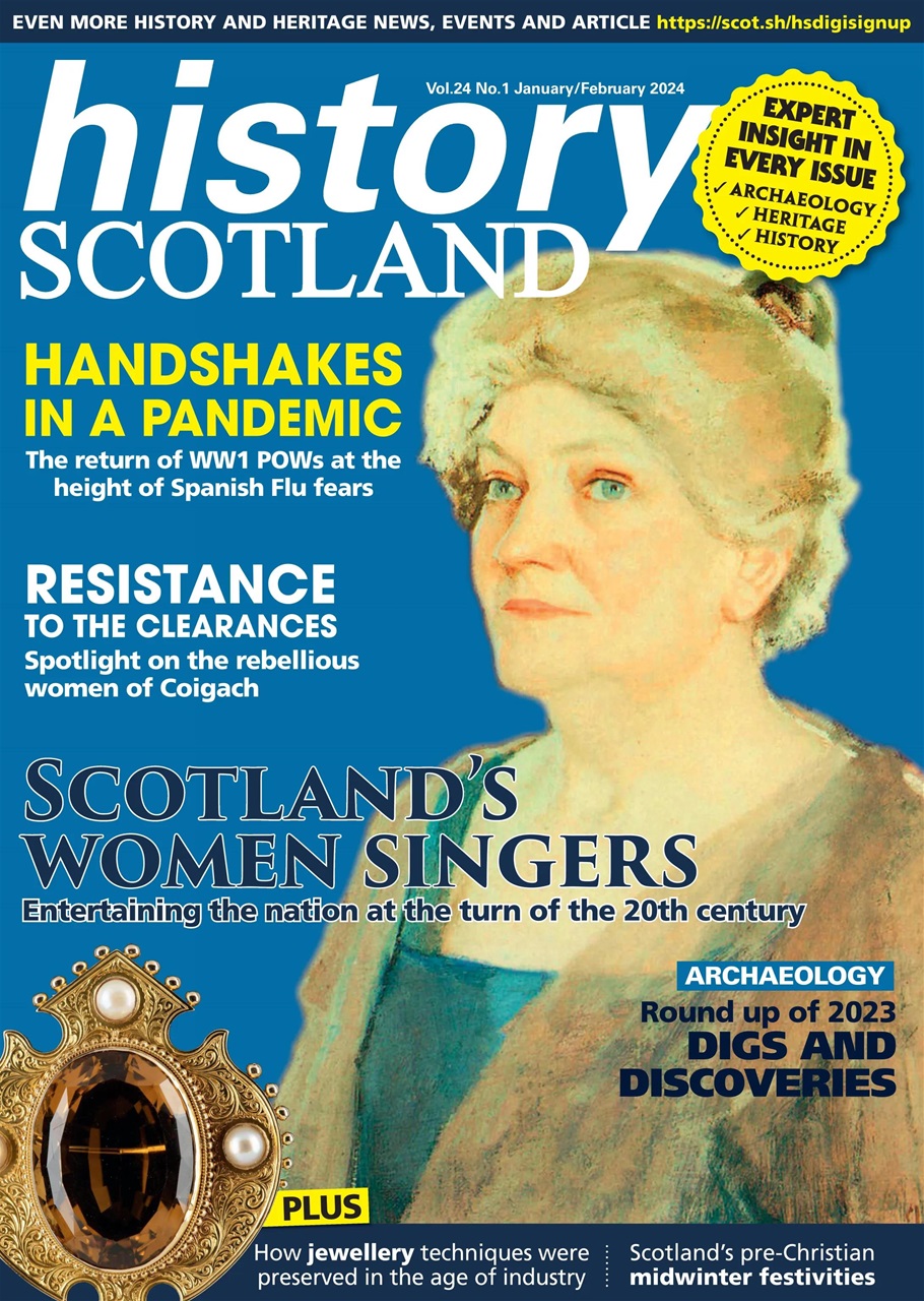 History Scotland Magazine - January - February 24 Subscriptions ...