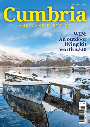 Cumbria and Lake District Magazine - January 2024 Subscriptions ...