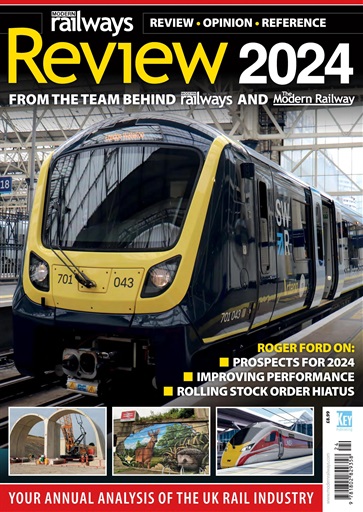 Modern Railways Magazine - Modern Railways Review 2024 Special Issue