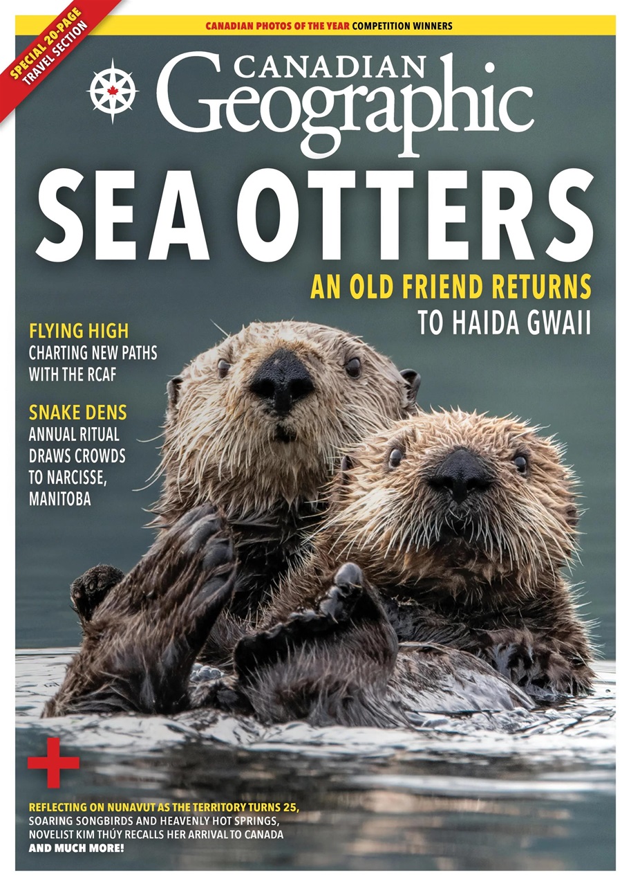 Canadian Geographic Magazine Subscriptions and March/April 2024 Issue ...