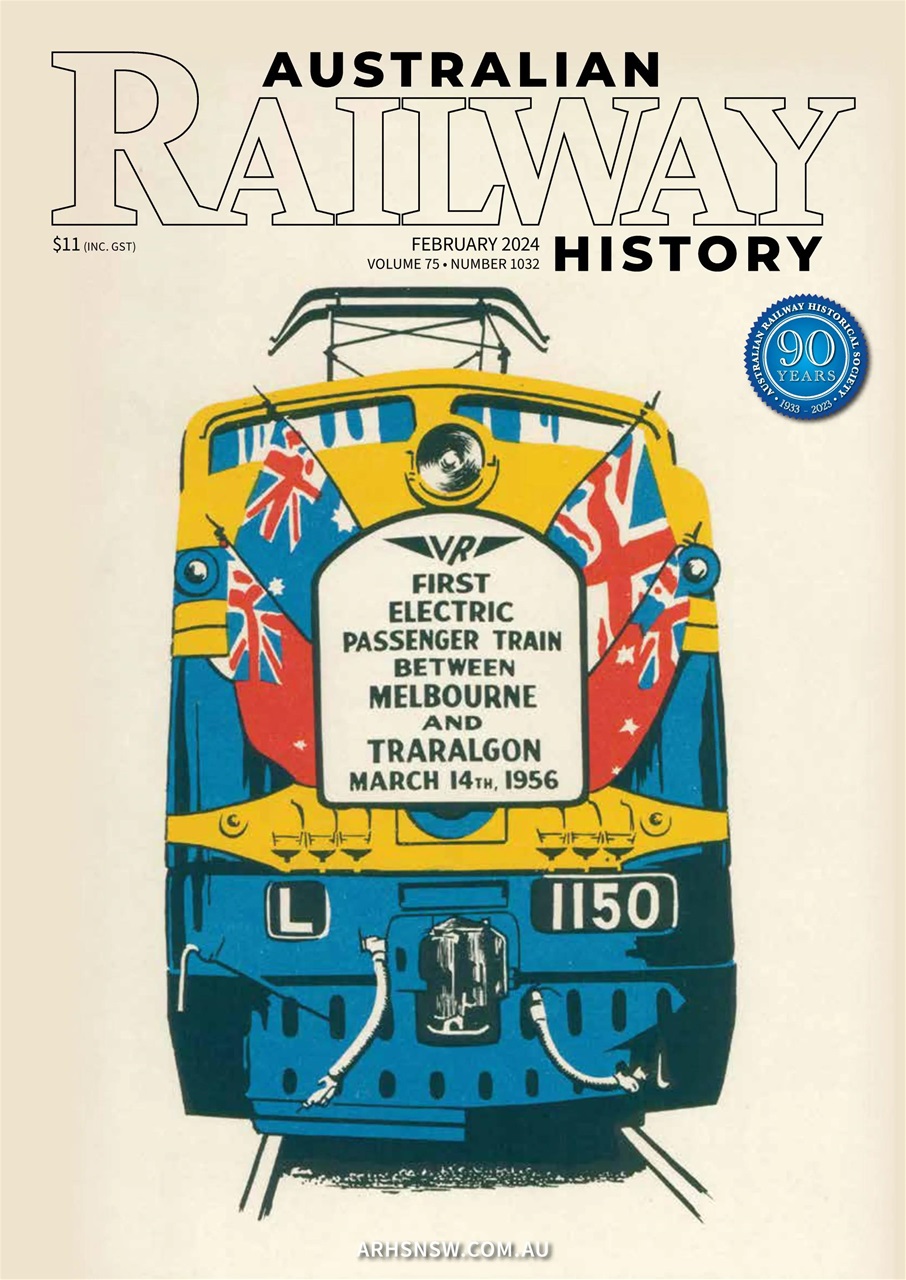 Australian Railway History Magazine - February 2024 Subscriptions ...