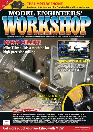 Model Engineers' Workshop Magazine - March 2024 Back Issue