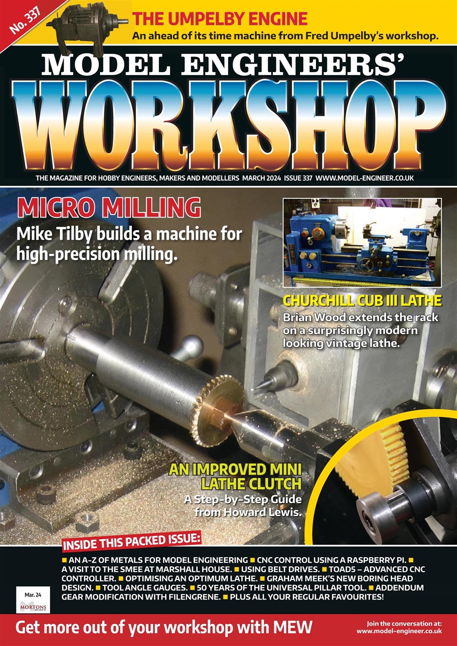 Model Engineers' Workshop Magazine - March 2024 Back Issue