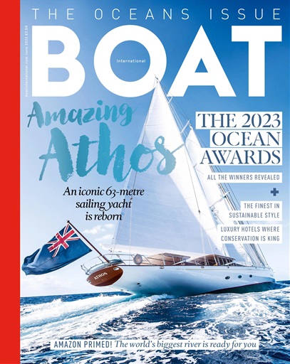 Boat International Magazine - June 2023 Back Issue