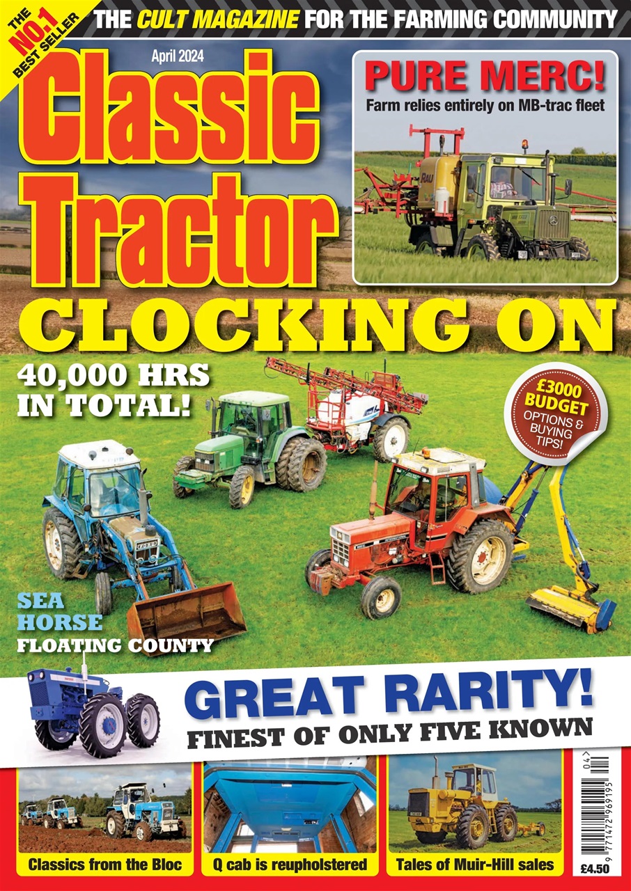 Classic Tractor Magazine Subscriptions and April 2024 Issue | Pocketmags