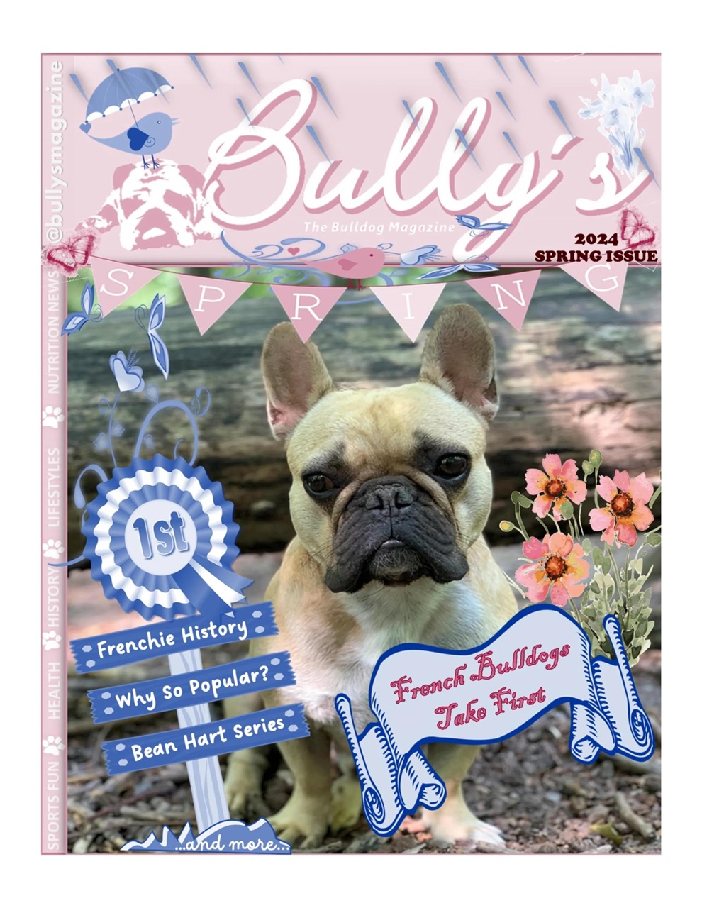Bully’s - The Bulldog Magazine Subscriptions and Spring 2024 Issue