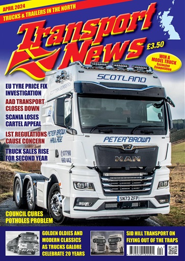 Transport News Magazine - Transport News April 2024 Back Issue