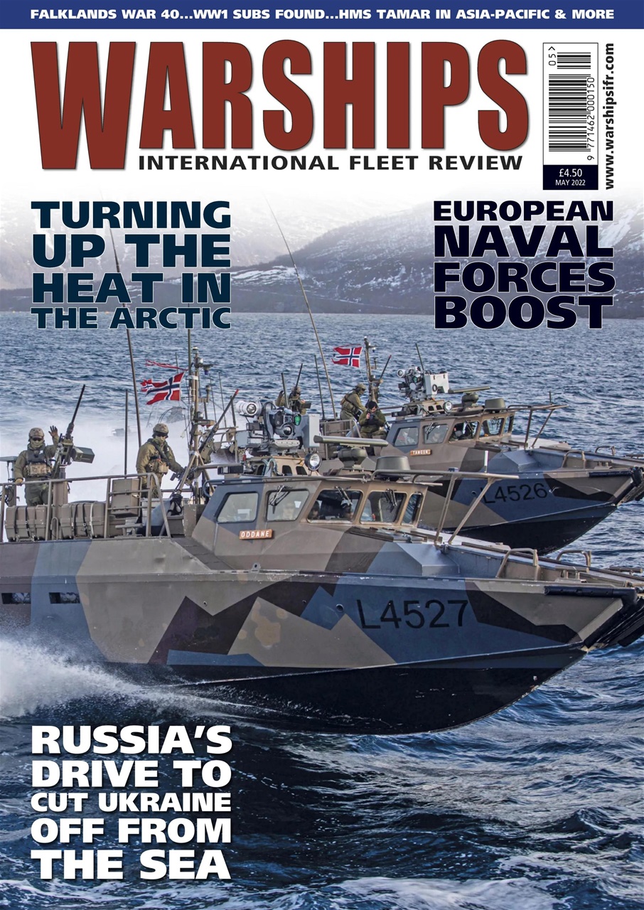 Warships International Fleet Review Magazine - May 2022 Back Issue