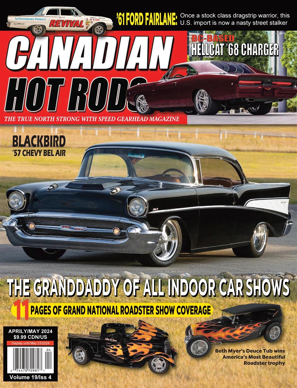 Canadian Hot Rods Magazine Subscriptions and APRIL/MAY 2024 Issue ...