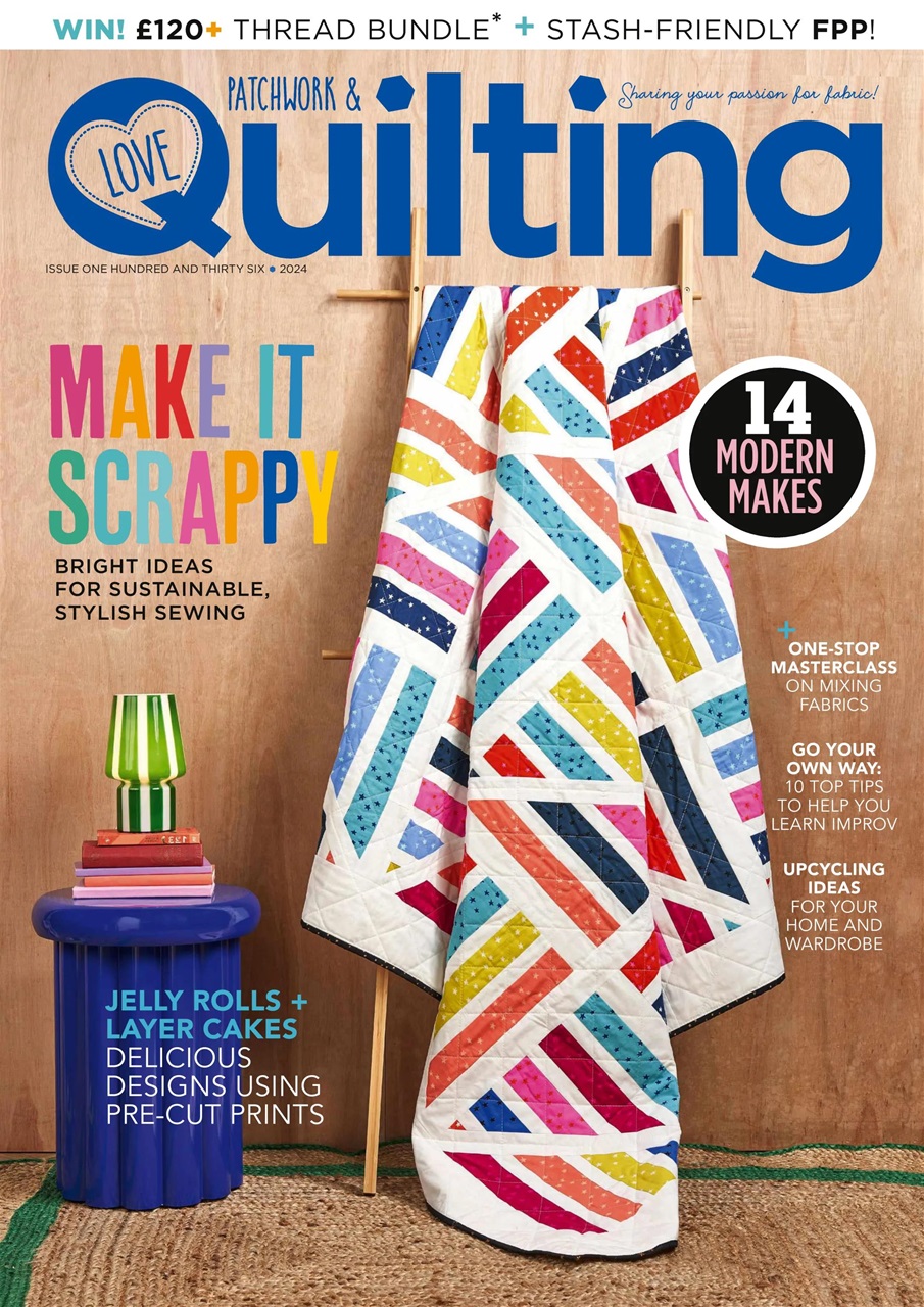 Love Patchwork & Quilting Magazine Subscriptions and 136 Issue | Pocketmags