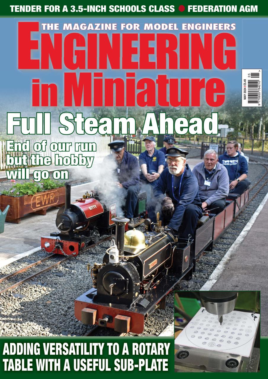 Engineering in Miniature Magazine Subscriptions and May 24 Issue ...