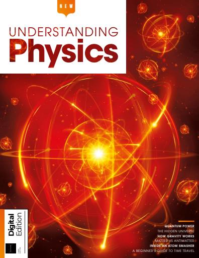How It Works Bookazine - Understanding Physics Third Edition Zurück Ausgabe