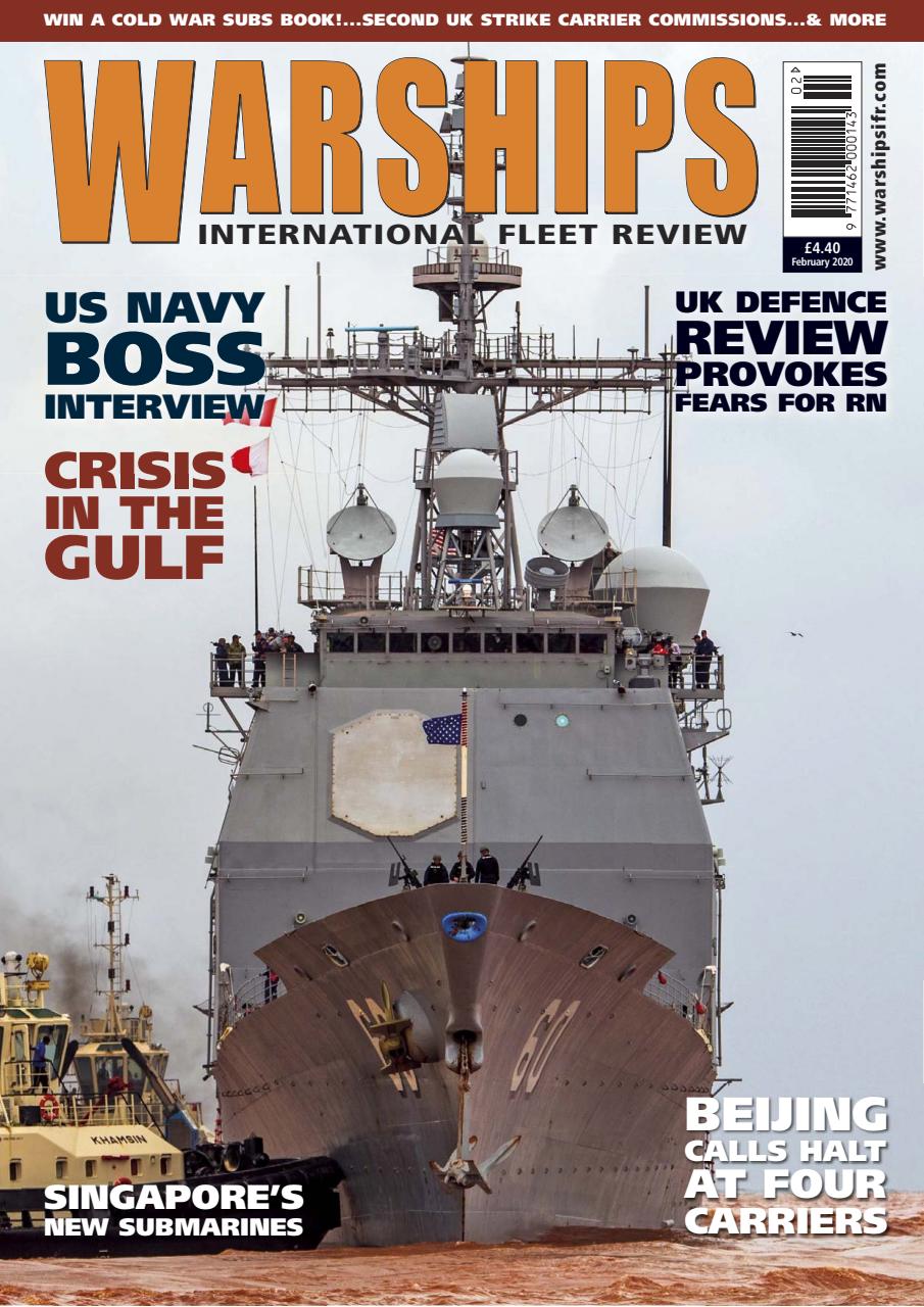 Warships International Fleet Review Magazine - Feb-20 Edición anterior