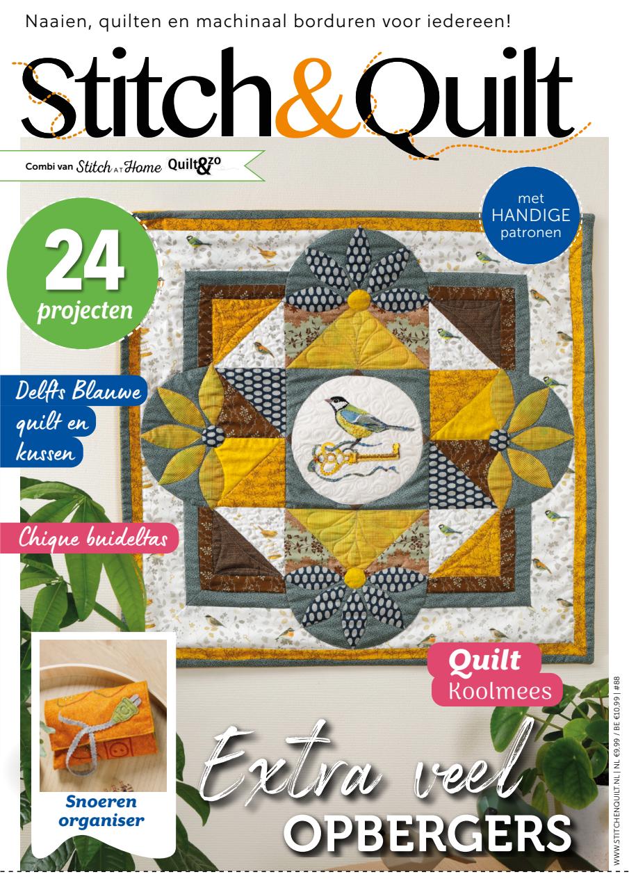 Stitch & Quilt (Quilt & Zo) Magazine Subscriptions and Stitch & Quilt 88 Issue