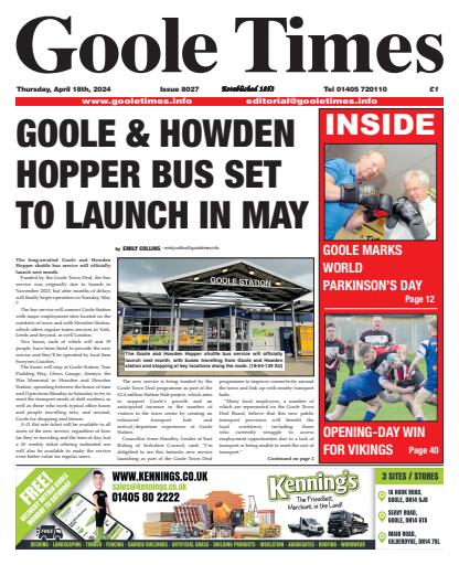 Goole Times Magazine - April 18th 2024 Back Issue