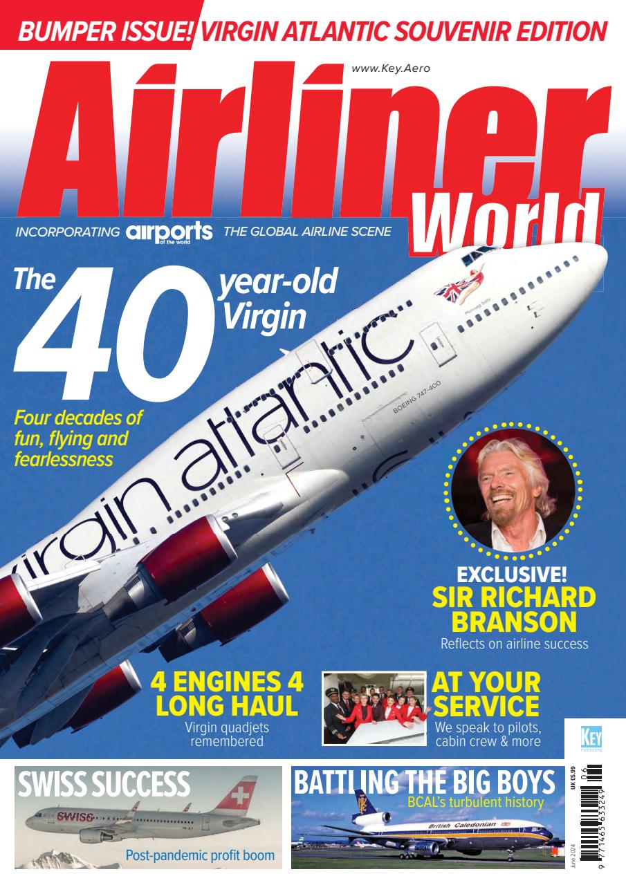 Airliner World Magazine Subscriptions and June 2024 Issue