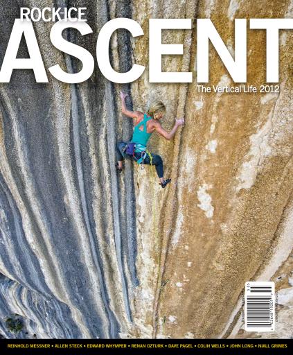 Rock and Ice Magazine - The Vertical Life 2012 Edição anterior