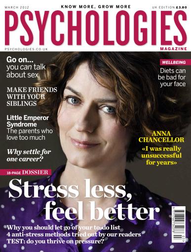 Psychologies Magazine - No.78 Stress less feel better Back Issue