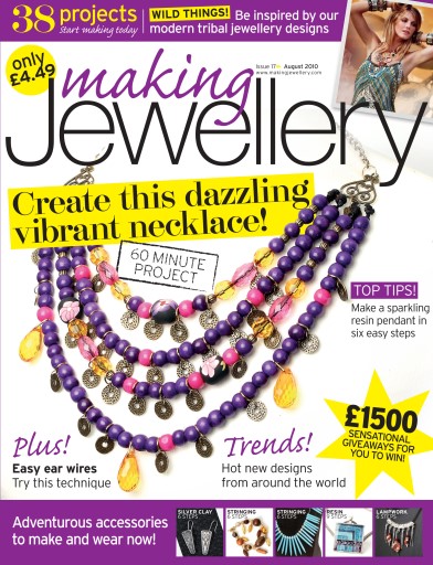 Making Jewellery Magazine - August 2010 Back Issue