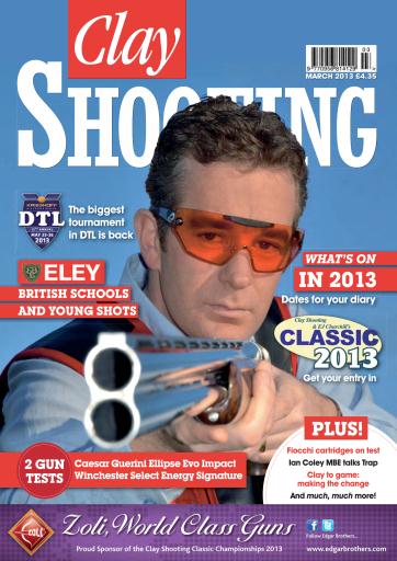 Clay Shooting Magazine - March 2013 Back Issue