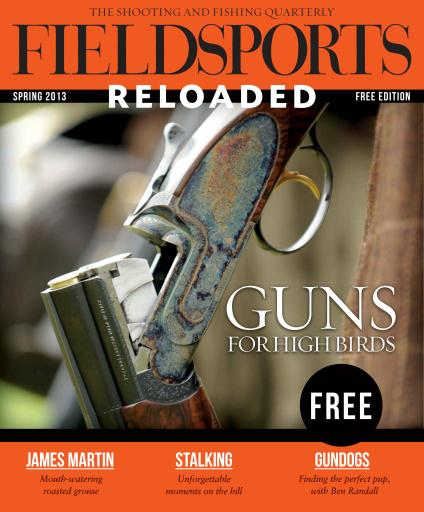 Fieldsports Magazine - Fieldsports Reloaded FREE. Special Issue