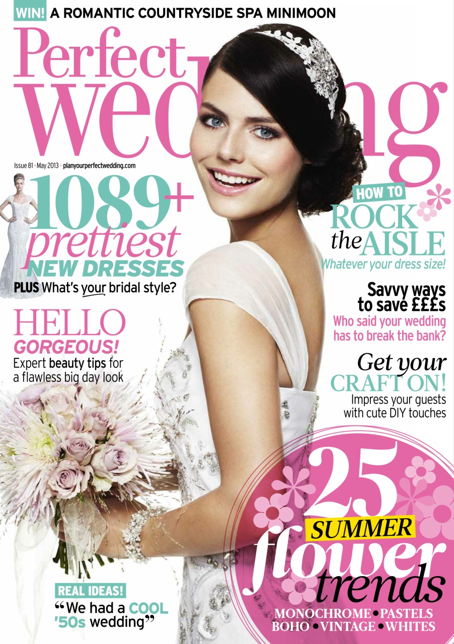 Perfect Wedding Magazine - May 2013 Back Issue