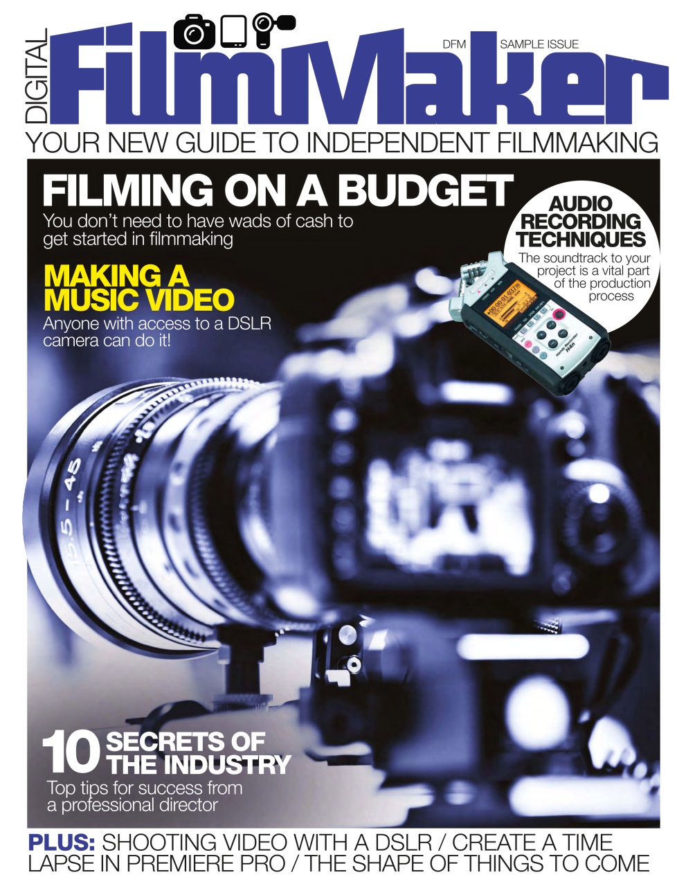 Digital FilmMaker Magazine - Digital Film Maker Sample Issue Special Issue