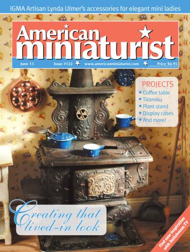 American Miniaturist Magazine - Issue 122 Back Issue