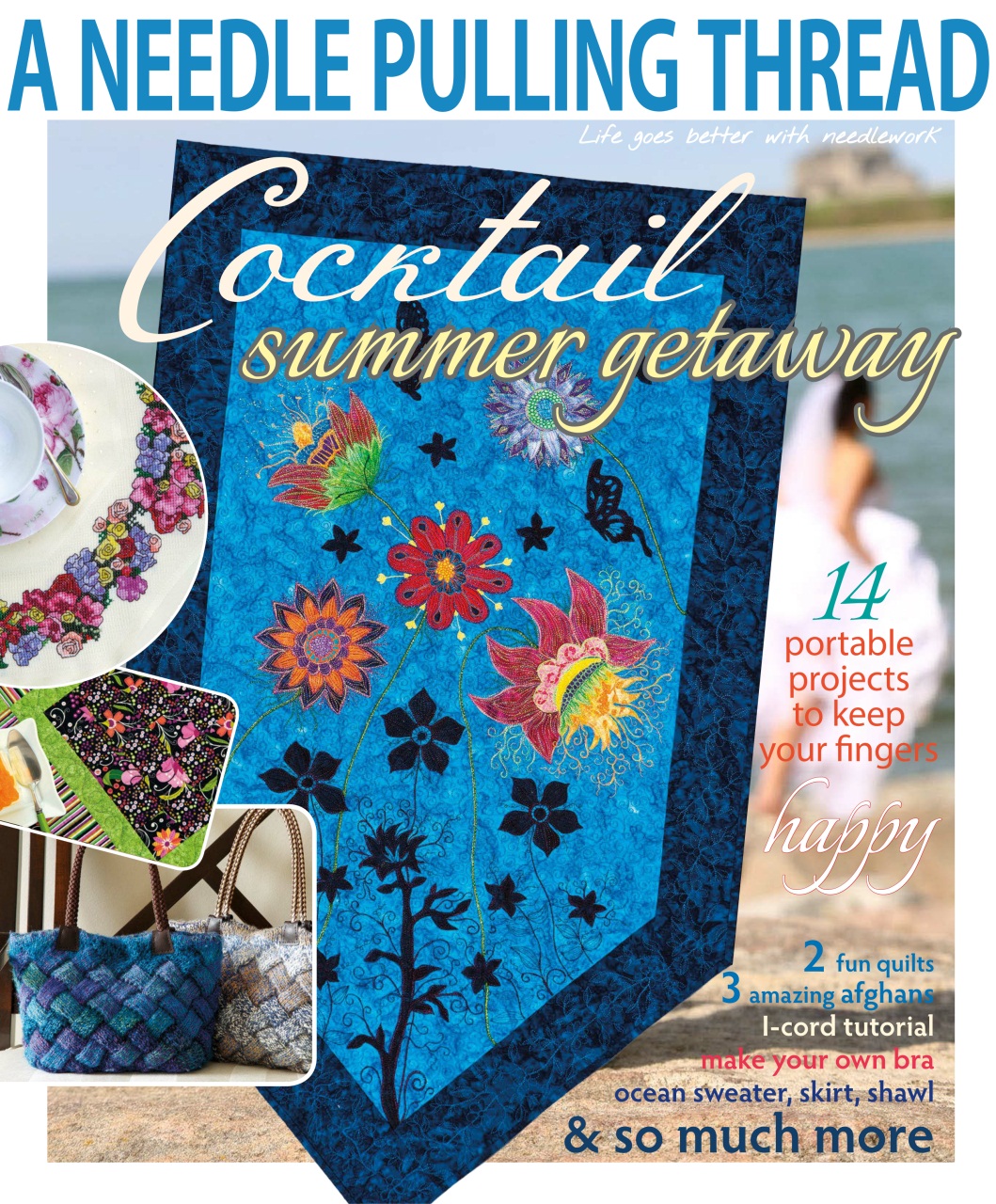 A Needle Pulling Thread Magazine - Summer 2013 Back Issue