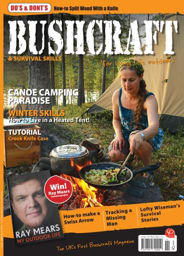 Bushcraft & Survival Skills Magazine - ISSUE 47 Edição anterior