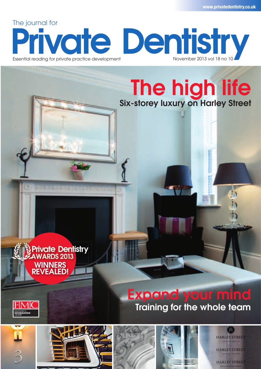 Private Dentistry Magazine - November 2013 vol 18 no 10 Back Issue