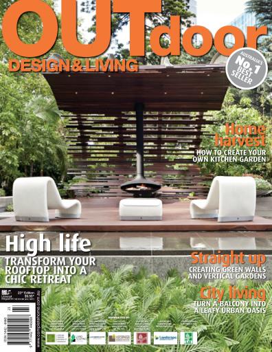 Outdoor Design & Living Magazine - Issue#23 2011 Back Issue