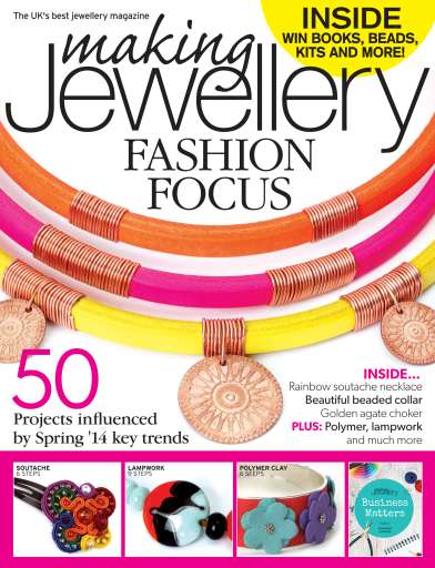 Making Jewellery Magazine - February 2014 Back Issue