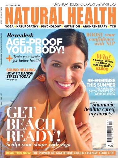 Natural Health Magazine - July 2013 Back Issue