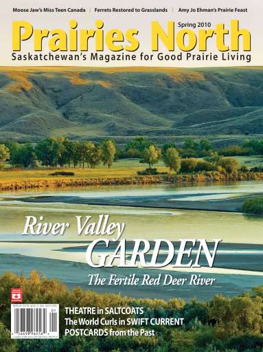 Prairies North Magazine - Spring 2010 Back Issue