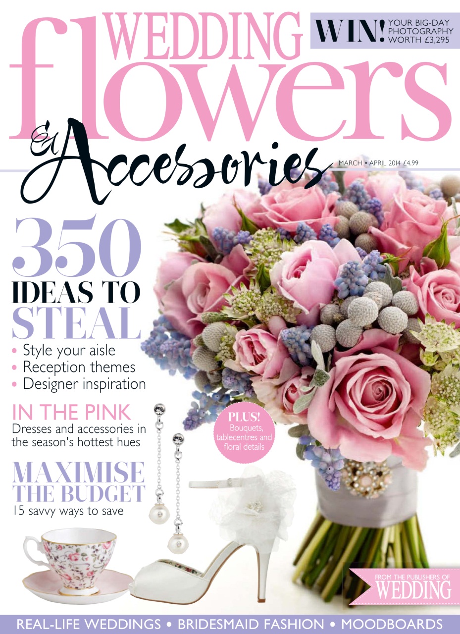 Wedding Flowers Magazine - MarchApril 2014 Back Issue