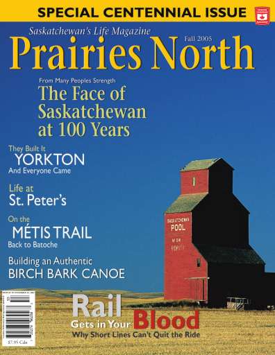 Prairies North Magazine - Fall 2005 Back Issue