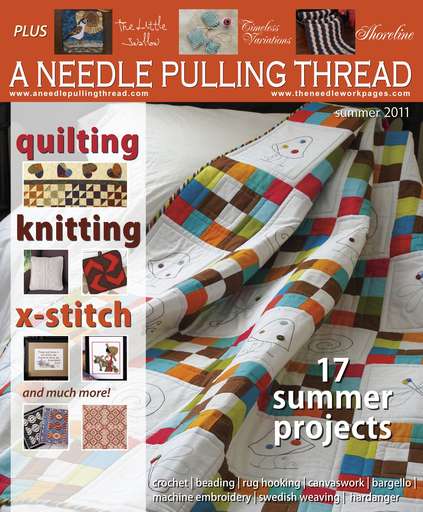A Needle Pulling Thread Magazine - Summer 2011 Back Issue