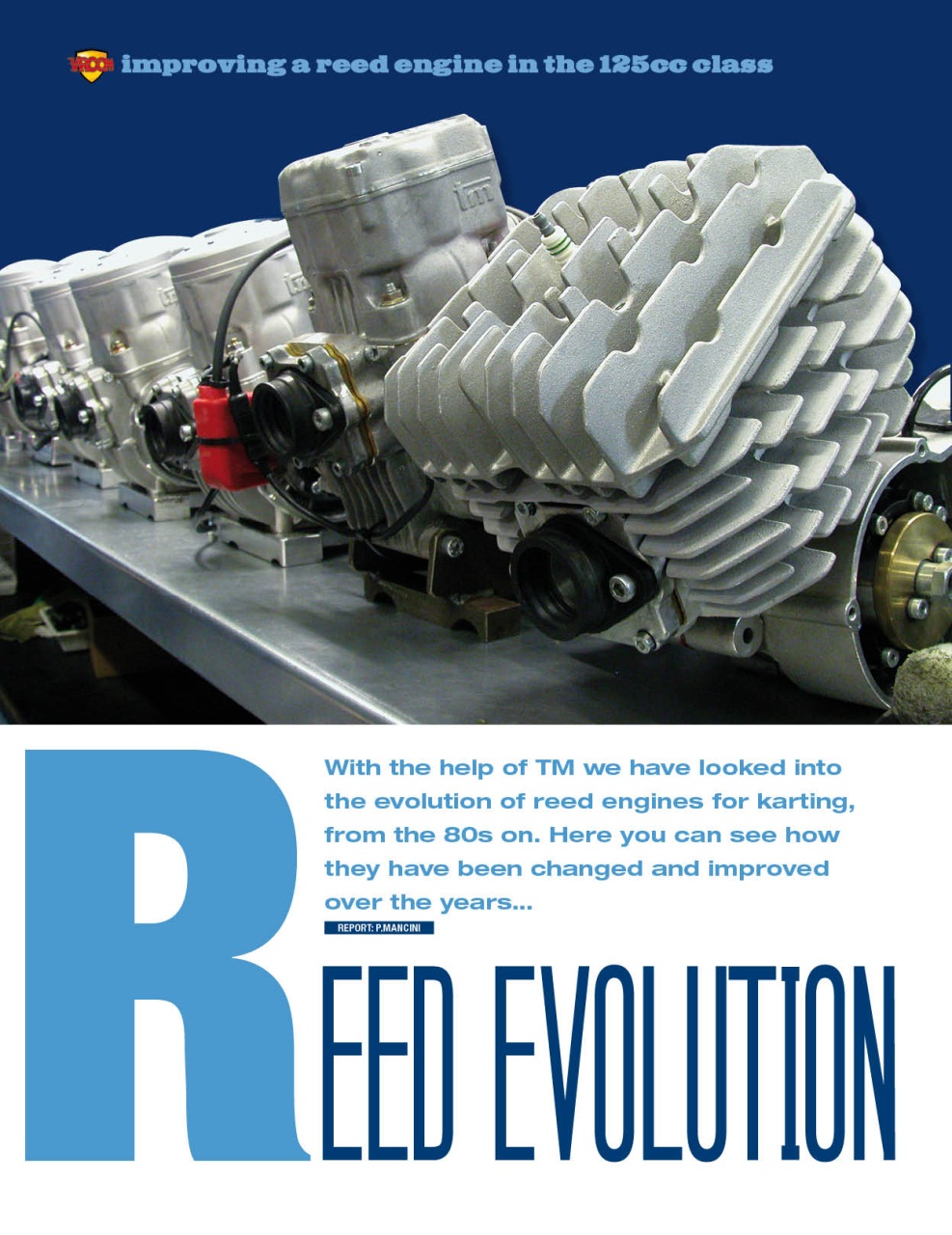 Vroom International Magazine - IMPROVING TM REED ENGINE IN 125CC CLASS ...