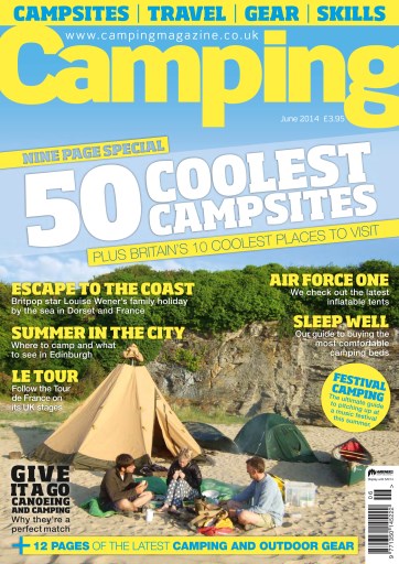Camping Magazine - 50 coolest campsites - June 2014 Back Issue