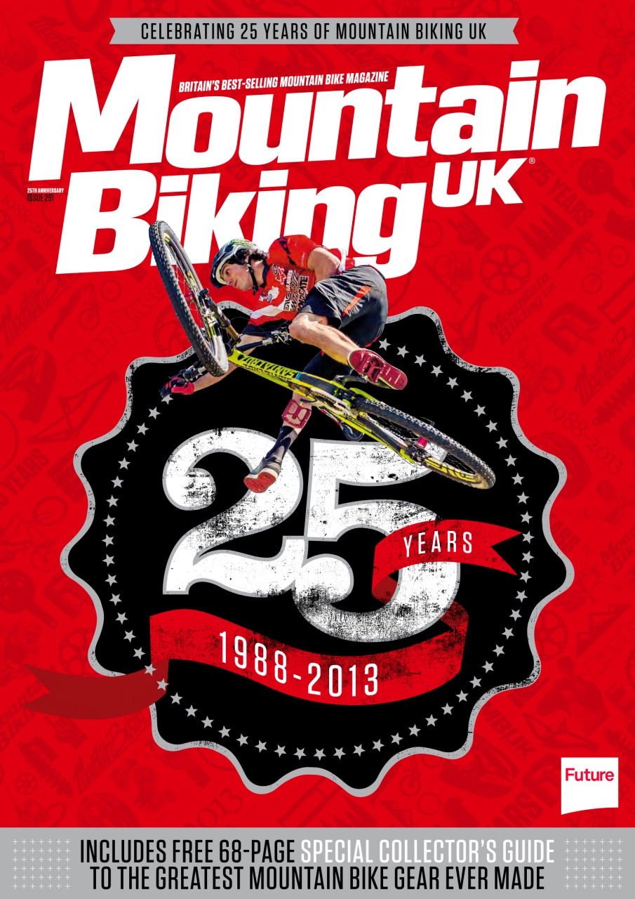 Mountain Biking UK Magazine - 25th Anniversary Back Issue