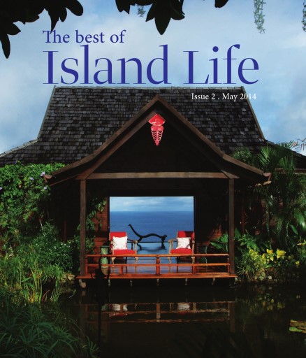 Island Life Magazine - The Best of Island Life - Issue 2 - May 2014 ...
