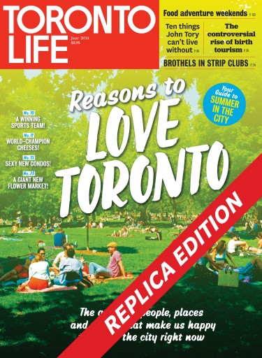 Toronto Life Magazine - JUNE 2014 Back Issue