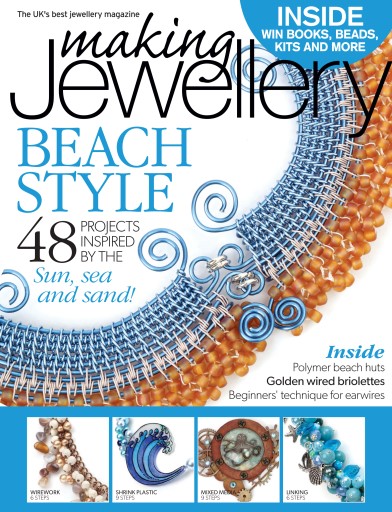 Making Jewellery Magazine - July 2014 Back Issue