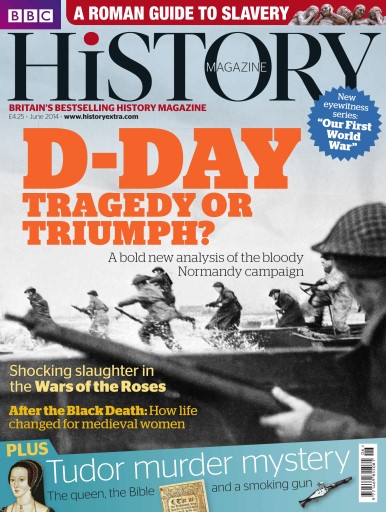 BBC History Magazine - June 2014 Back Issue